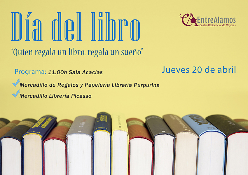 DÍA DEL LIBRO 2023 web - EntreÁlamos - Centro Residencial de Mayores DÍA DEL LIBRO 2023 web - EntreÁlamos - Centro Residencial de Mayores